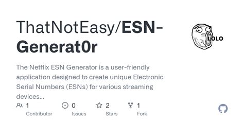 Github Thatnoteasy Esn Generat R The Netflix Esn Generator Is A User Friendly Application