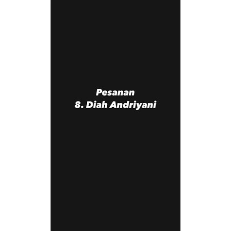 Jual Pesanan Diah Andriyani Shopee Indonesia
