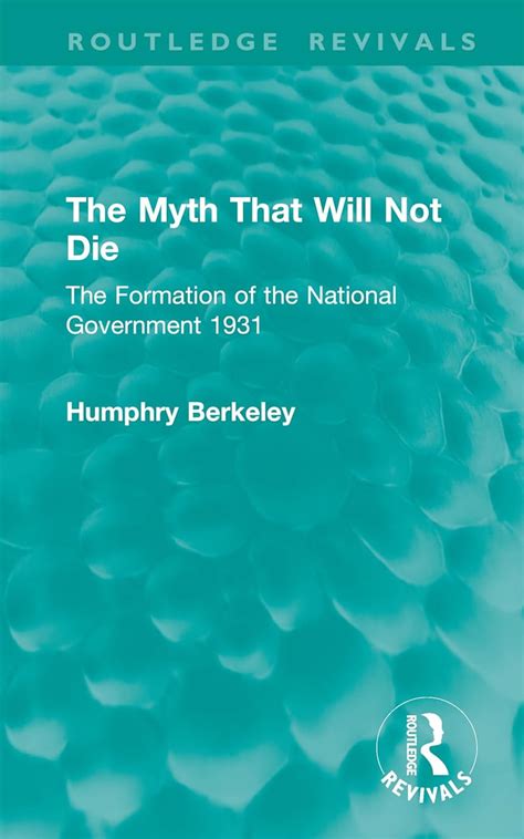 The Myth That Will Not Die The Formation Of The National Government