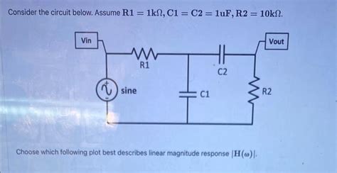 Solved Consider The Circuit Below Assume