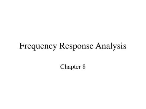 PPT Frequency Response Analysis PowerPoint Presentation Free Download ID