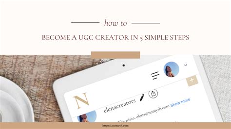 How To Become A Ugc Creator In 2023 In 5 Simple Steps Nomysh