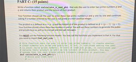 Solved Write A Function Called Calculate N And Phi That Asks Chegg Com