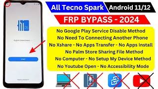 2024 All Tecno Phone Android 11 12 Frp Bypass Tecno Google Account
