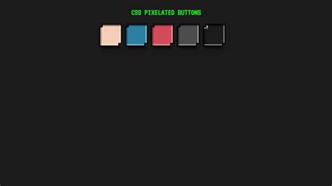 Css Pixelated Buttons
