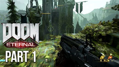 Doom Eternal Gameplay Walkthrough Part 1 New Exclusive Youtube