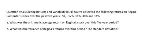 solved question 9 calculating returns and variability [lo1]
