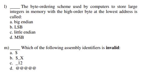 Solved 1 The Byte Ordering Scheme Used By Computers To