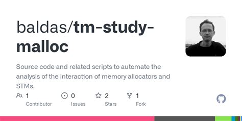 GitHub Baldas Tm Study Malloc Source Code And Related Scripts To Automate The Analysis Of The