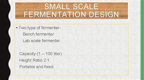 Scale Of Fermentation Process Large Scale Small Scale