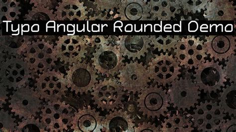 Typo Angular Rounded Demo Font