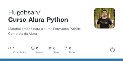 GitHub Hugobsan Curso Alura Python Material prático para o curso
