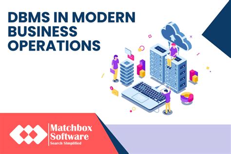 The Role Of Database Management Systems In Modern Business Operations
