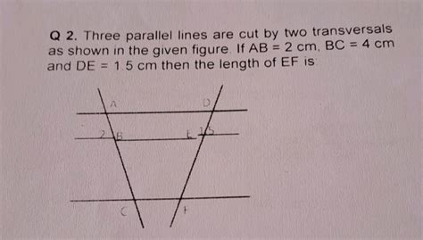 Q 2 Three Parallel Lines Are Cut By Two StudyX
