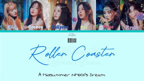 【nmixx】roller Coaster 中英韓三語字幕｜a Midsummer Nmixxs Dream先行曲 「roller
