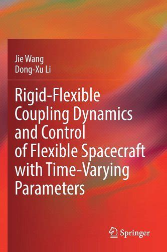 rigid flexible coupling dynamics and control of flexible spacecraft