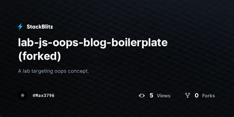 Lab Js Oops Blog Boilerplate Forked StackBlitz