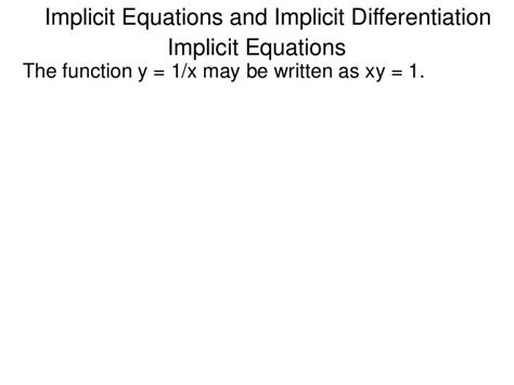 32 Implicit Equations And Implicit Differentiation