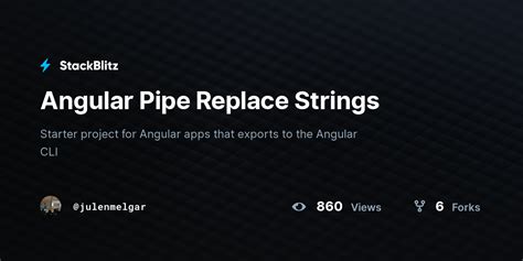 Angular Pipe Replace Strings Stackblitz