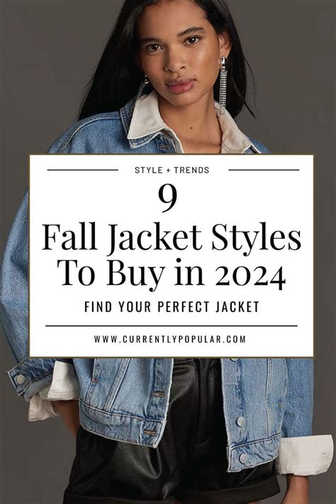 9 Fall Jackets For Effortless Womens Style Fall Jacket Trends Fall