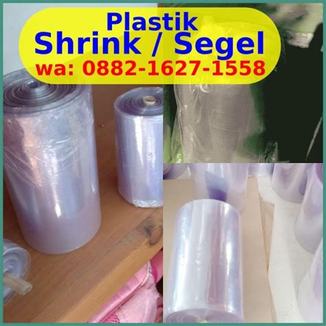 0882~lᏮ2ᜪ~l558 Wa Harga Plastik Shrink Segel Murah Plastik Shrink