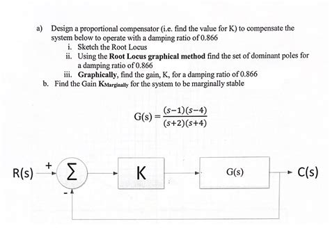 A Design A Proportional Compensator Ie Find The