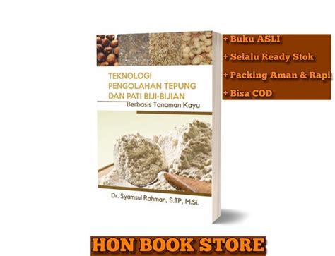 Jual Buku Teknologi Pengolahan Tepung Dan Pati Biji Bijian Berbasis