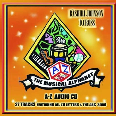 Play The Musical Alphabet By Bashiri Johnson And D Cross On Amazon Music