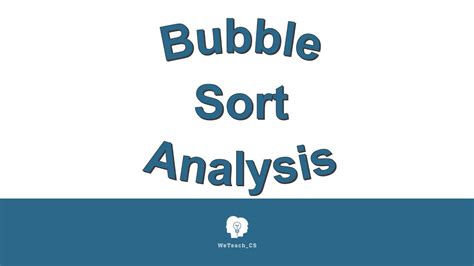 Bubble Sort Trace Analysis And Pseudocode Youtube
