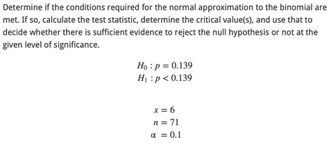 [solved] determine if the conditions required for the nor