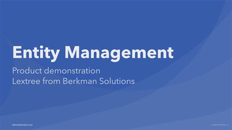 Product Demonstration Entity Management Software Webinars Resources