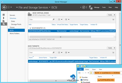 MICROSOFT WINDOWS R ISCSI TARGET STORAGE SERVER FOR ESXI AND HYPERV VGeek Tales From