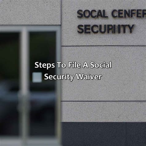 How To File A Waiver With Social Security Retire Gen Z