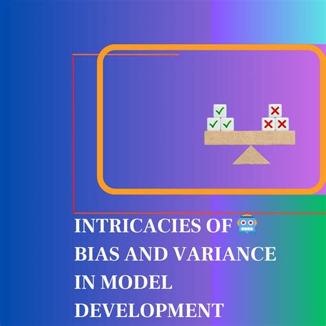 Bias Vs Variance Bias And Variance Constitute Fundamental Aspects Of