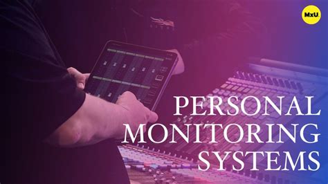 Personal Monitoring Systems Mxu