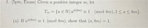 Solved Given A Positive Integer M
