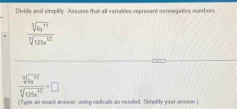 divide and simplify assume that all variables