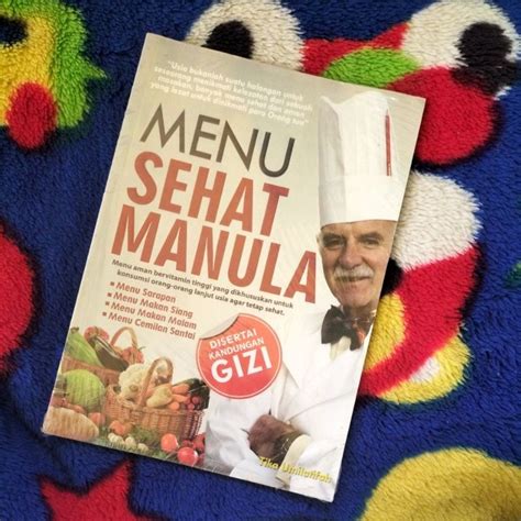 Jual BUKU MENU SEHAT MANULA DISERTAI KANDUNGAN GIZI Shopee Indonesia