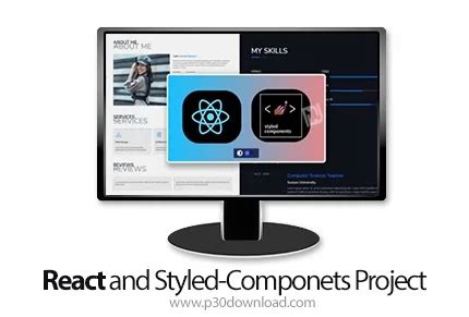 دانلود React and Styled Componets Project آموزش پروژه های ری اکت و