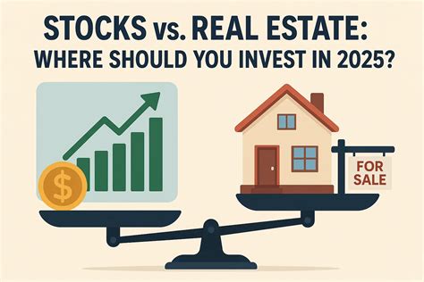 Stocks Vs Real Estate Where Should You Invest In 2025 Ethio Digitals