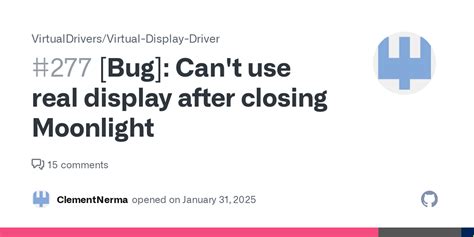 Bug Cant Use Real Display After Closing Moonlight · Issue 277 · Virtualdriversvirtual