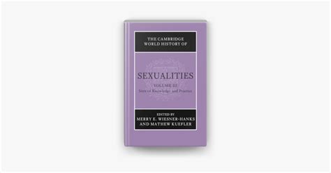 ‎the Cambridge World History Of Sexualities Volume 3 Sites Of