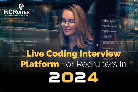 Live Coding Interview Platforms For Recruiters In 2024