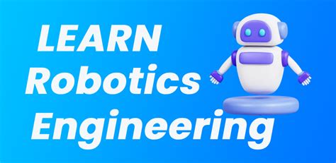 Learn Robotics Engineering Latest Version For Android Download Apk