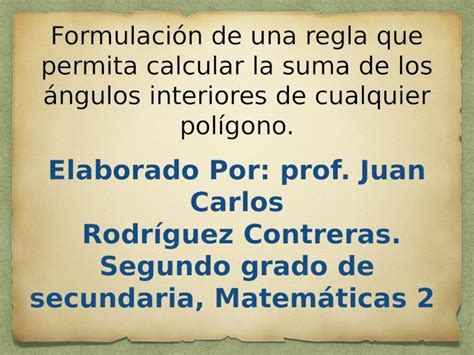 PPTX Justifica la suma de los ángulos internos de cualquier triángulo o polígono DOKUMEN TIPS