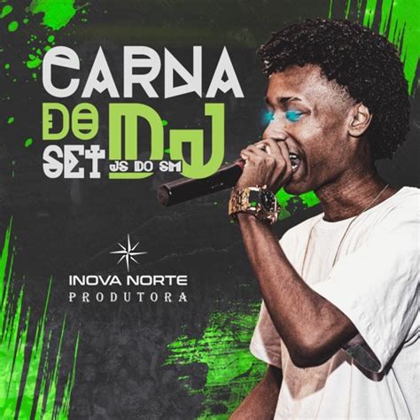 Stream Carnaset A InovaÇÃo Do Beat SÉrie Gold Dj Js Do Sm 2022 By
