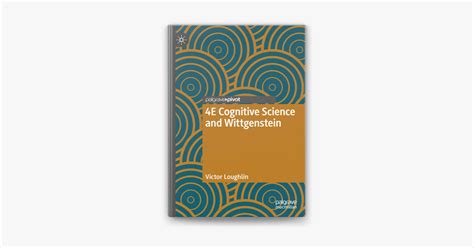 ‎4e Cognitive Science And Wittgenstein On Apple Books