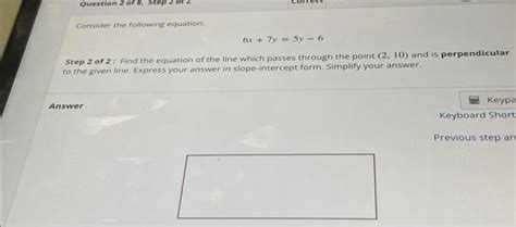 Solved Consider The Following Equation 6x 7y 5y−6 Step 2 Of