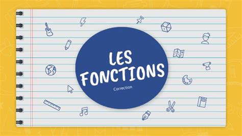 Les Fonctions Corrigées Genially