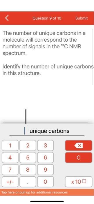 Solved The Number Of Unique Carbons In A Molecule Will Chegg